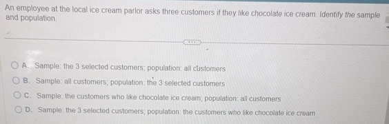 Solved An employee at the local ice cream parlor asks three | Chegg.com