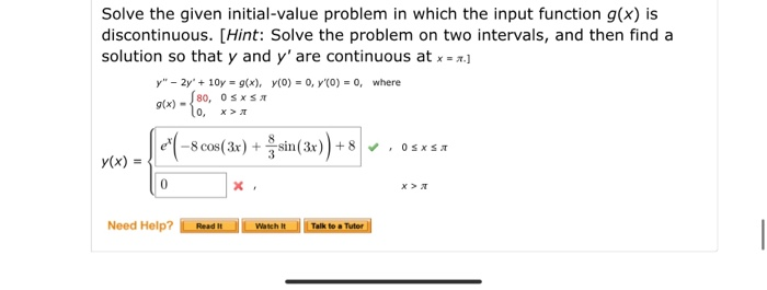 Solved Solve the given initial-value problem in which the | Chegg.com