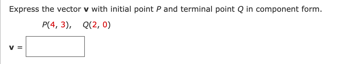 Solved Sketch the given vector with initial point | Chegg.com