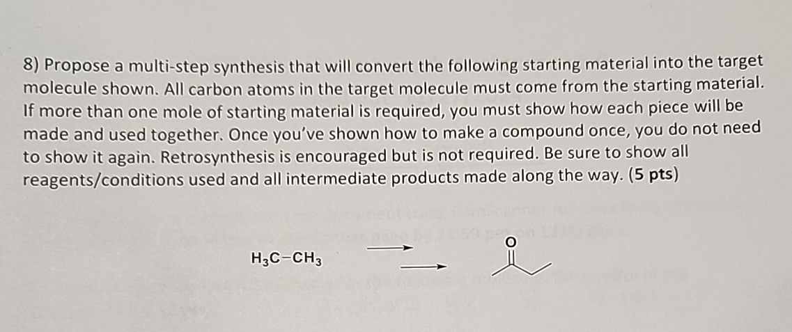 Solved Propose a multi-step synthesis that will convert the | Chegg.com