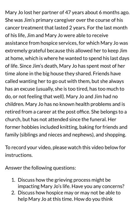 Solved Mary Jo lost her partner of 47 years about 6 months | Chegg.com
