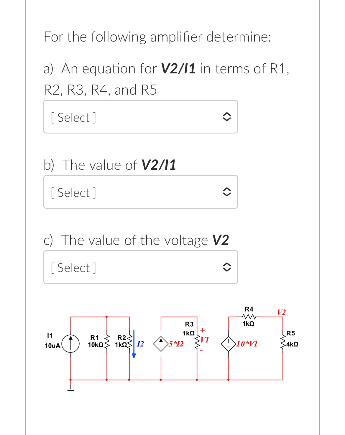 Solved For the following amplifier determine:a) ﻿An equation | Chegg.com