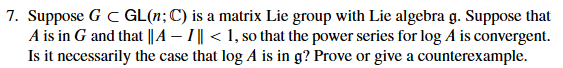 Solved Suppose GsubGL(n;C) ﻿is a matrix Lie group with Lie | Chegg.com