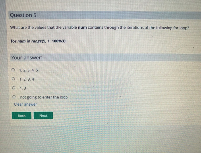 Solved Question 5 What are the values that the variable num | Chegg.com