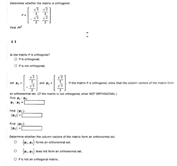 Determine whether the matrix is orthogonal. | Chegg.com
