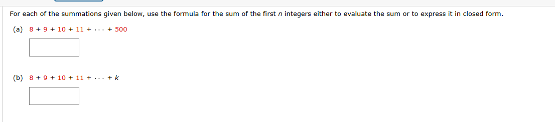 Solved For each of the summations given below, use the | Chegg.com