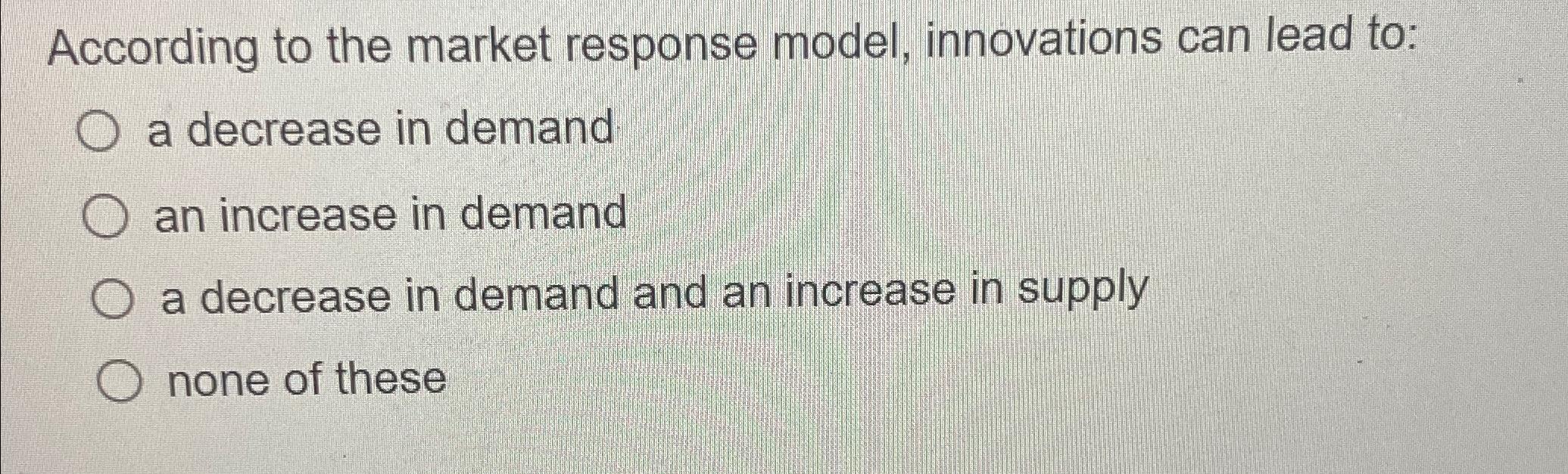Solved According to the market response model, innovations | Chegg.com