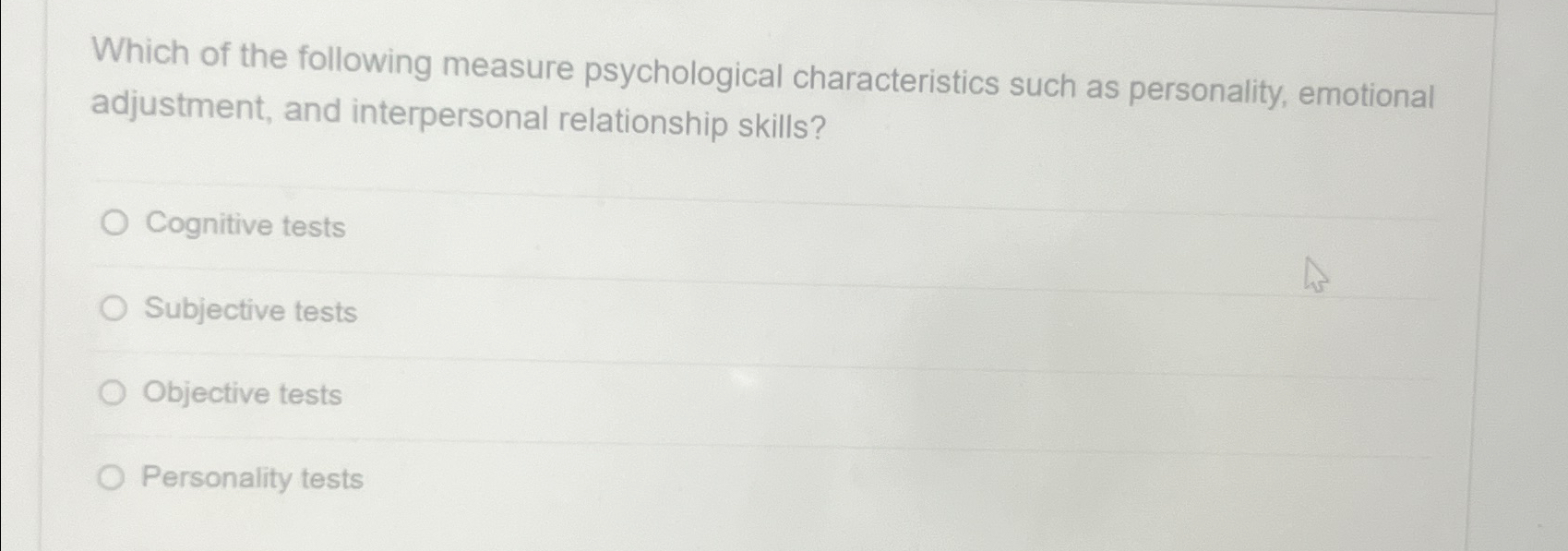 Solved Which of the following measure psychological | Chegg.com