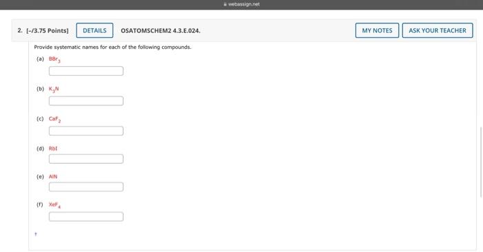 Solved Provide systematic names for each of the following | Chegg.com