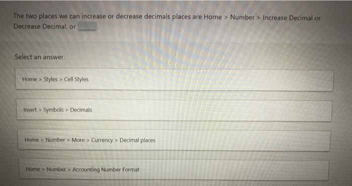 Solved The two places we can increase or decrease decimals | Chegg.com