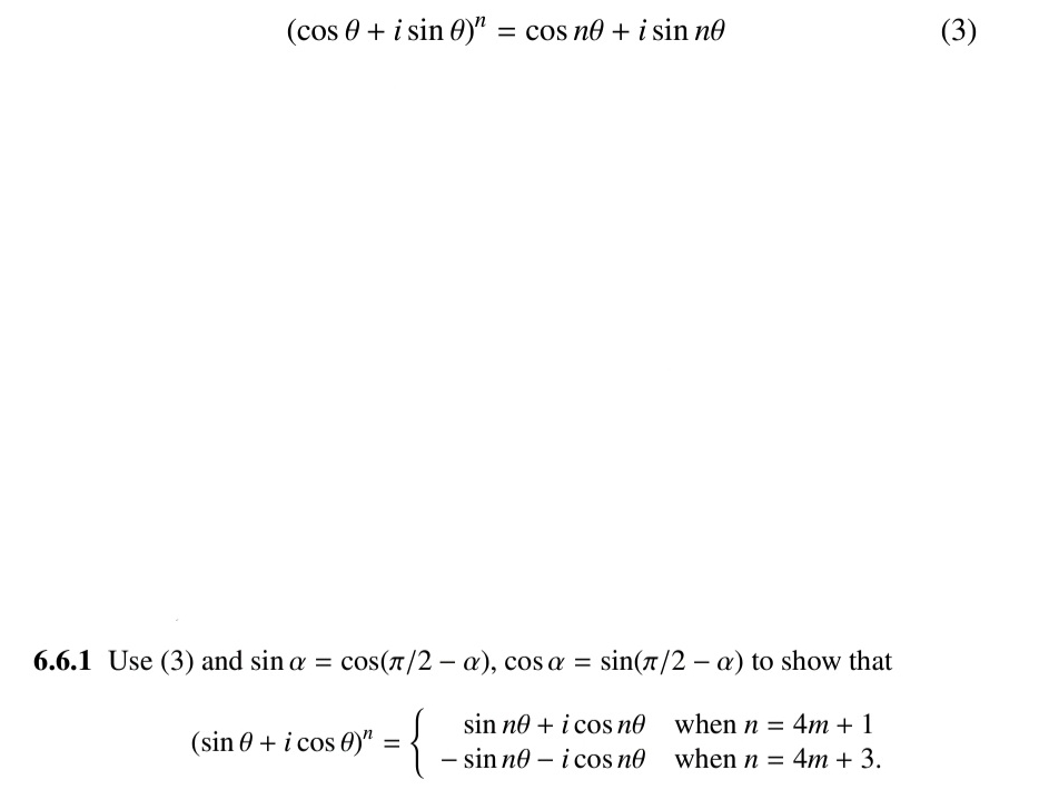 Solved (cosθ+isinθ)n=cosnθ+isinnθ6.6.1 ﻿Use (3) ﻿and | Chegg.com