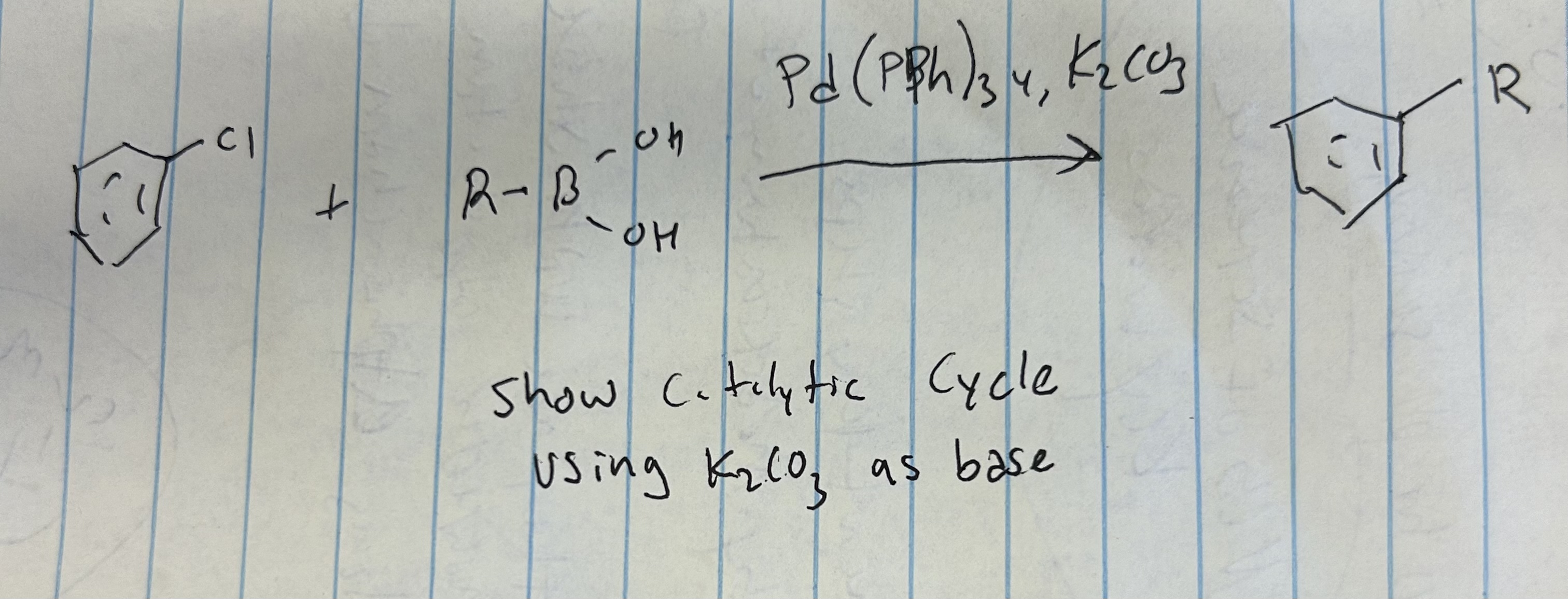 Solved draw the actual catalytic cycle using K2CO3 ﻿as base | Chegg.com
