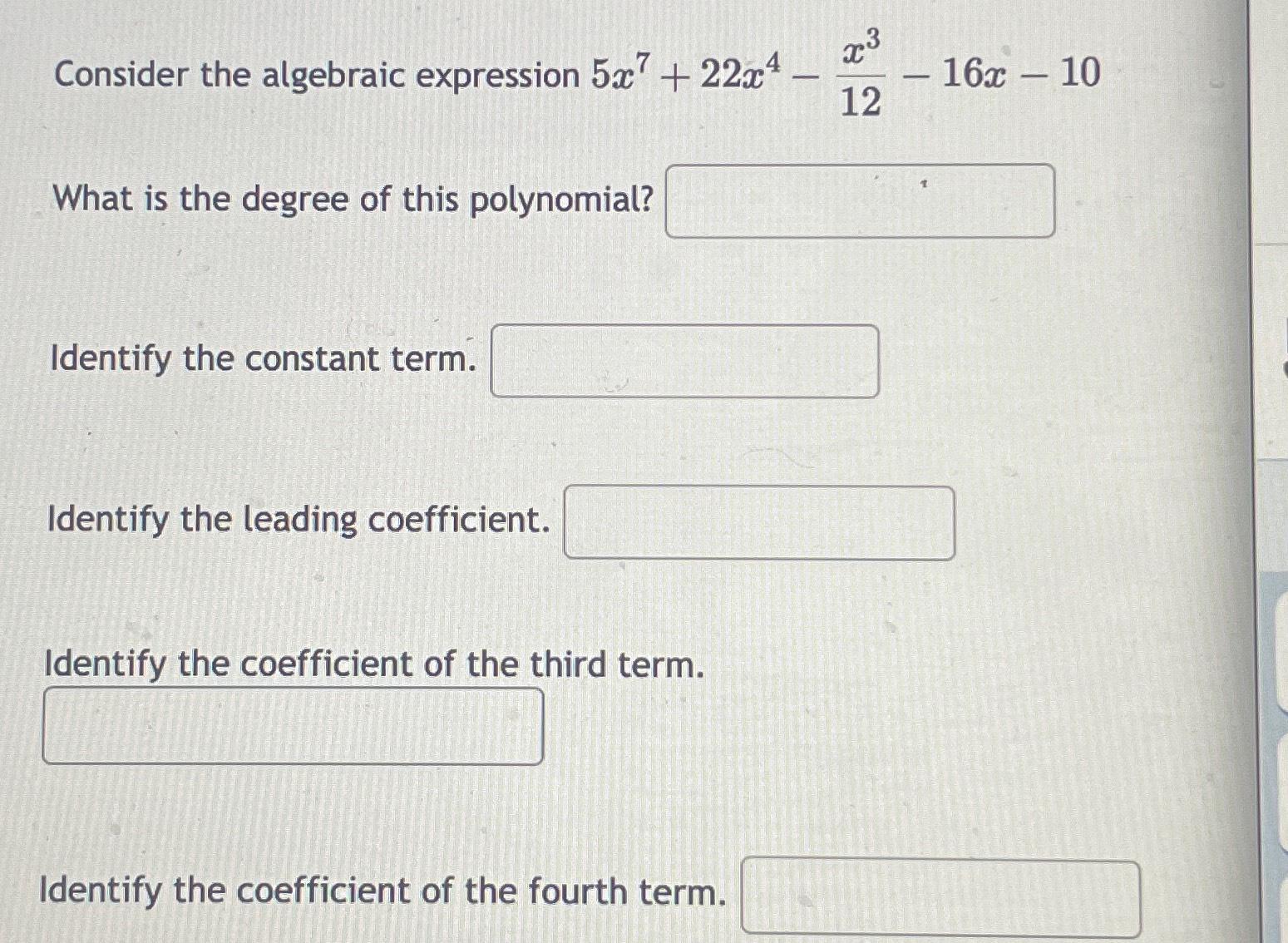 Solved Consider the algebraic expression | Chegg.com
