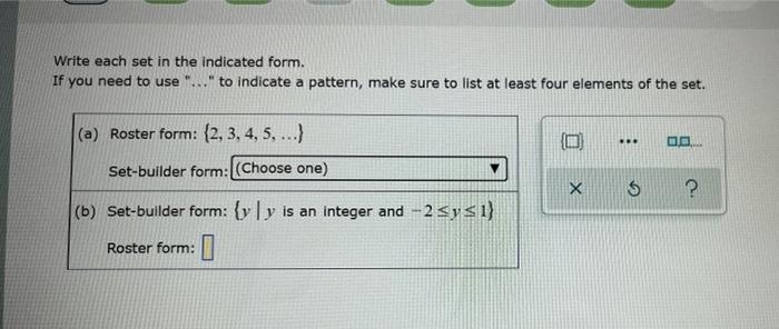 Solved Write each set in the indicated form. If you need to | Chegg.com