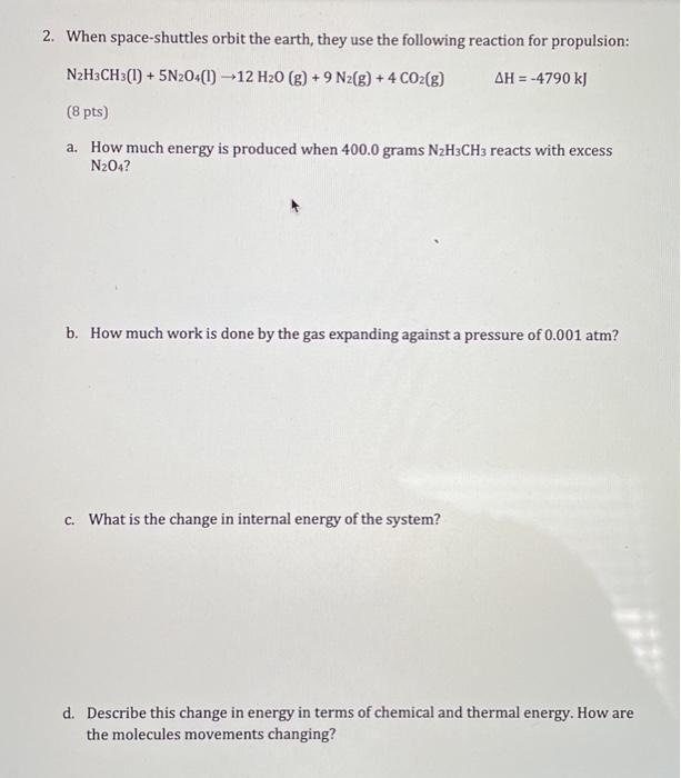 Solved 2. When space-shuttles orbit the earth, they use the | Chegg.com