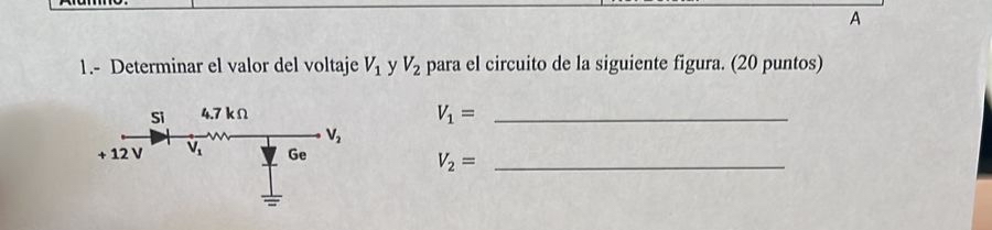 Solved 1.- ﻿Determinar el valor del voltaje V1 ﻿y V2 ﻿para | Chegg.com
