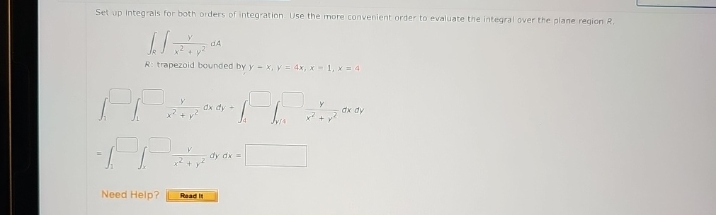 Solved Set up integrals for both orders of integration. Use | Chegg.com