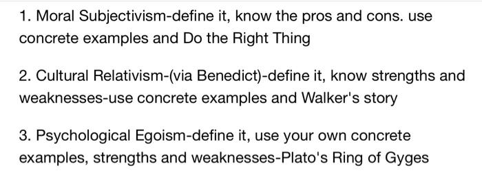 1. Moral Subjectivism-define it, know the pros and | Chegg.com