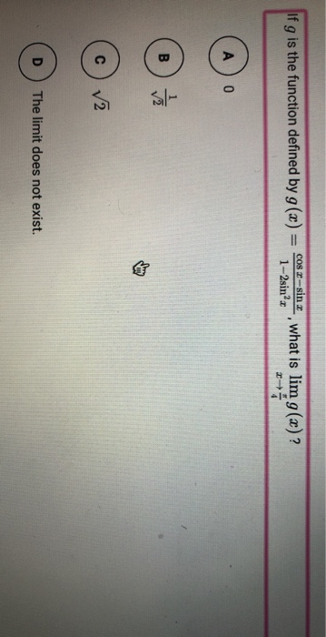 Solved if g is the function defined by g(x)= cos x -sin | Chegg.com
