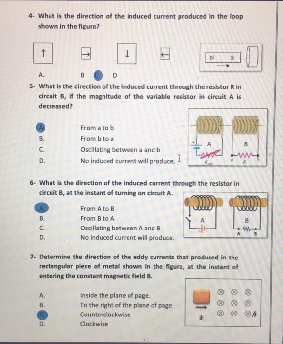 Solved 4. What is the direction of the induced current | Chegg.com