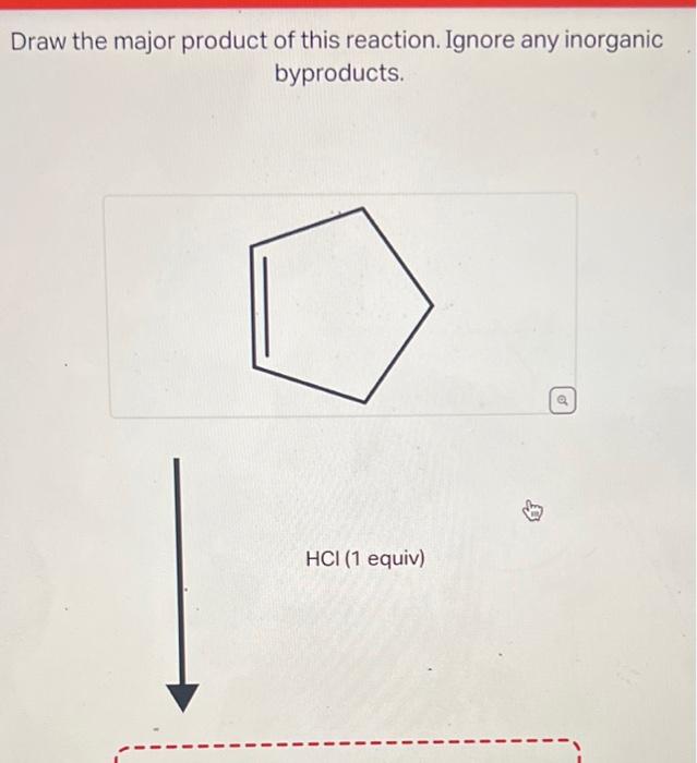 Solved Draw the major product of this reaction. Ignore any | Chegg.com