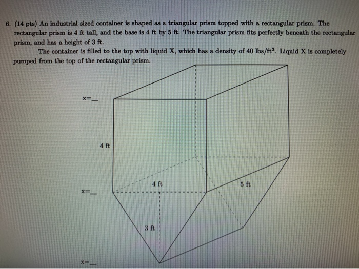 Solved 6. (14 pts) An industrial sized container is shaped | Chegg.com