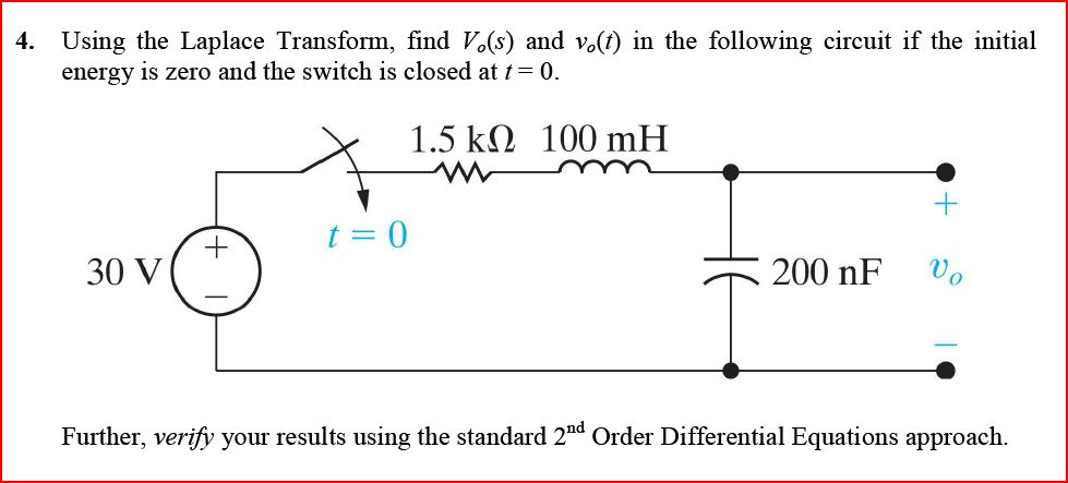 Solved Using the Laplace Transform, find V0(s) and v0(t) in | Chegg.com