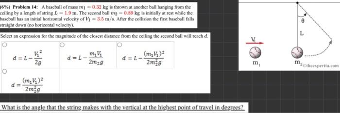Solved (6\%) Problem 14: A baseball of mass m1=0.32 kg is | Chegg.com