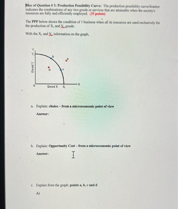 Solved Bloc of Question # 3: Production Possibility Curve: | Chegg.com