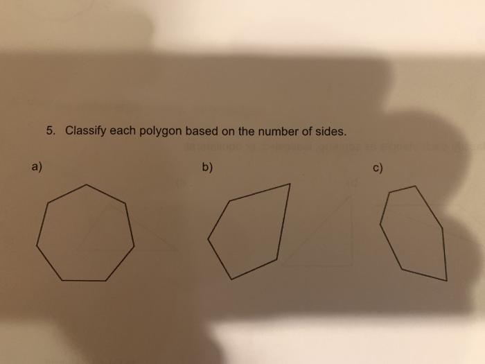 Solved 5. Classify each polygon based on the number of | Chegg.com