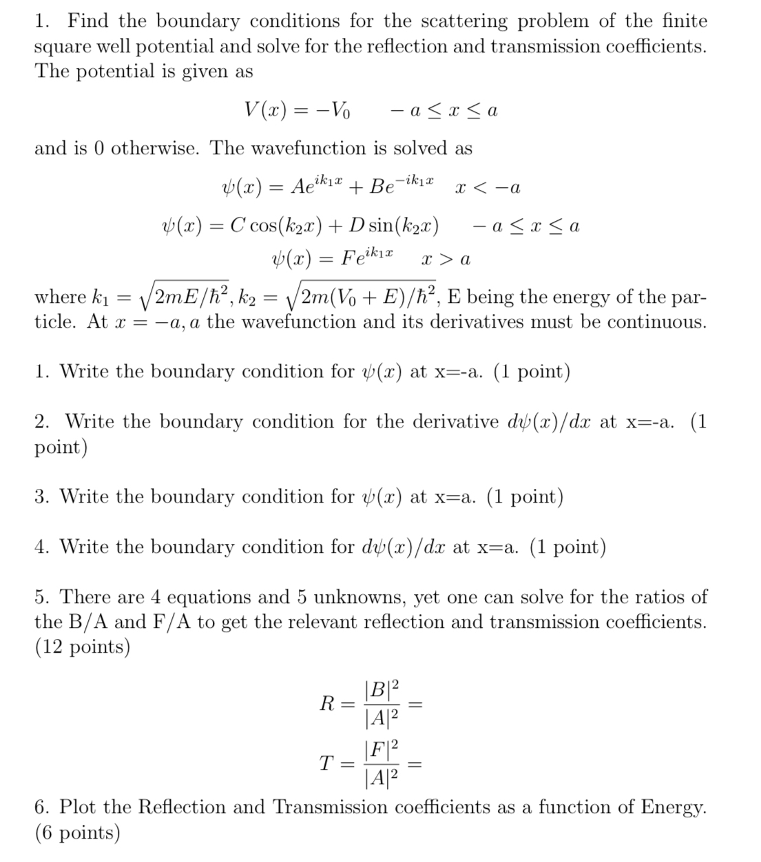 Solved Find the boundary conditions for the scattering | Chegg.com
