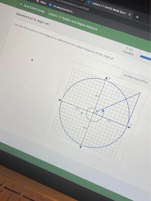 Solved Lesson: 7.1 Radian and Degree Measure Question 7 of | Chegg.com