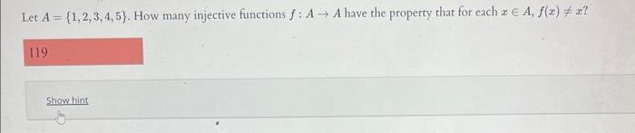 Solved Let A={1,2,3,4,5}. How many injective functions f:A→A | Chegg.com