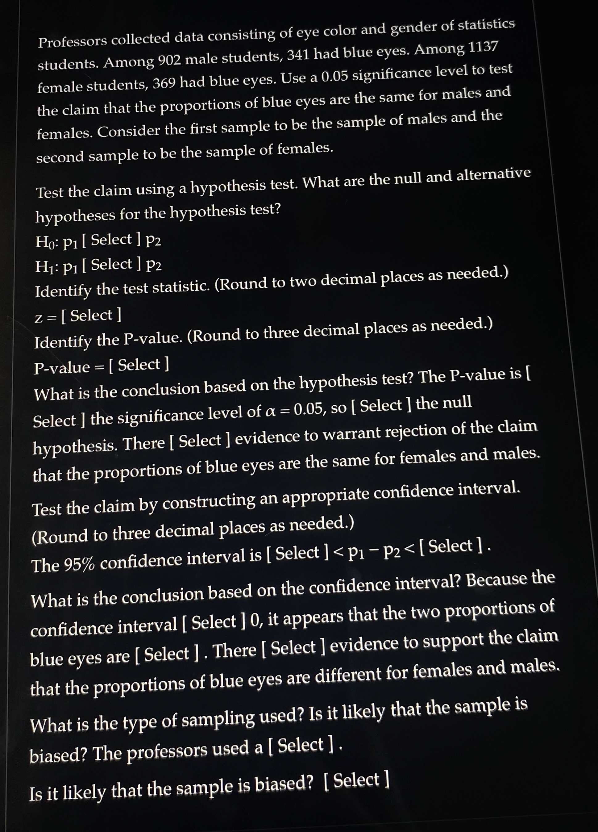 Solved Professors collected data consisting of eye color and | Chegg.com