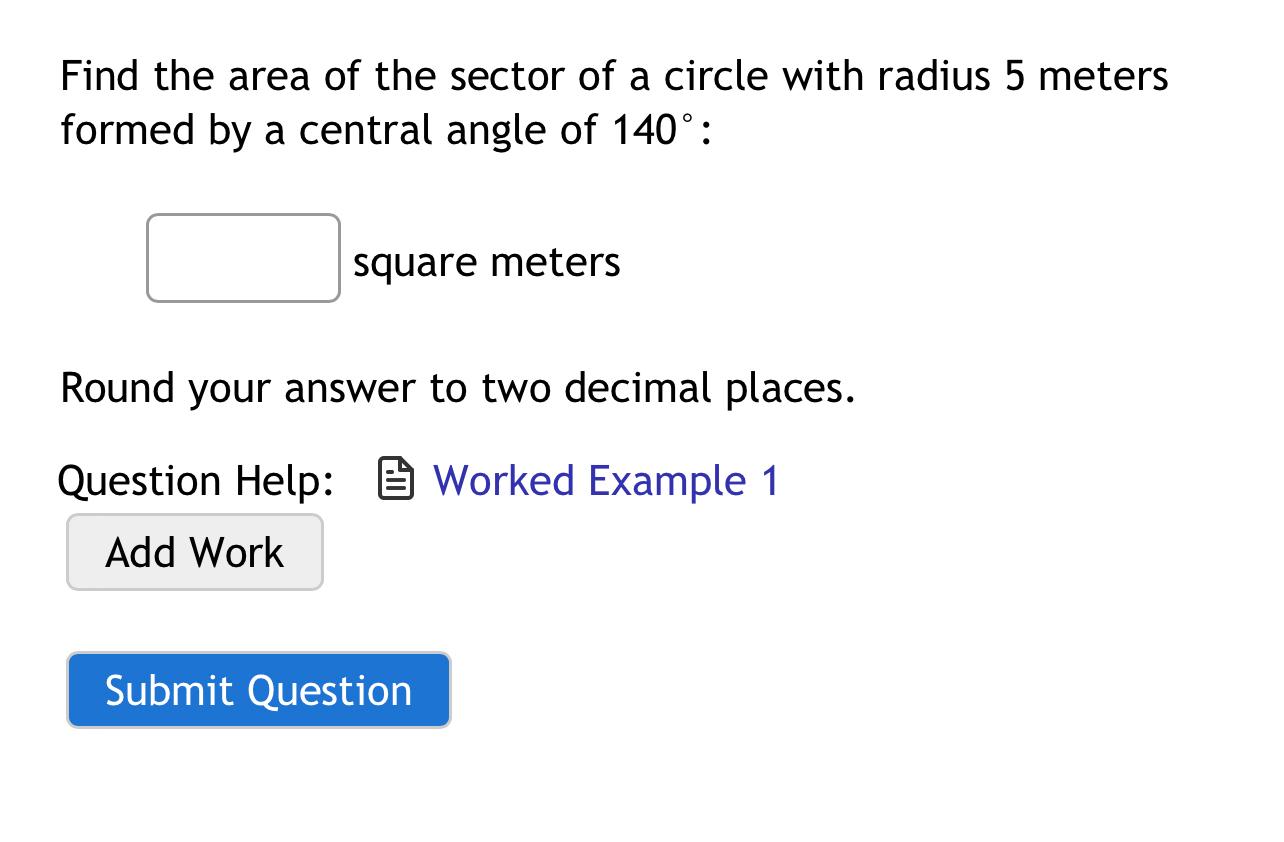 Solved Find the area of the sector of a circle with radius 5 | Chegg.com