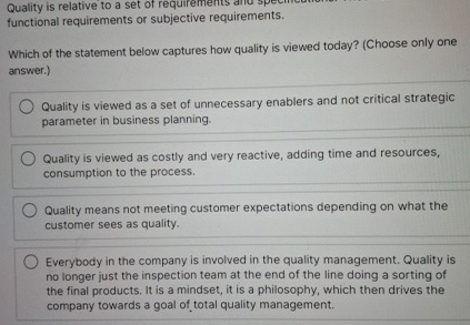 Solved Quality is relative to a set of requirements dilu | Chegg.com