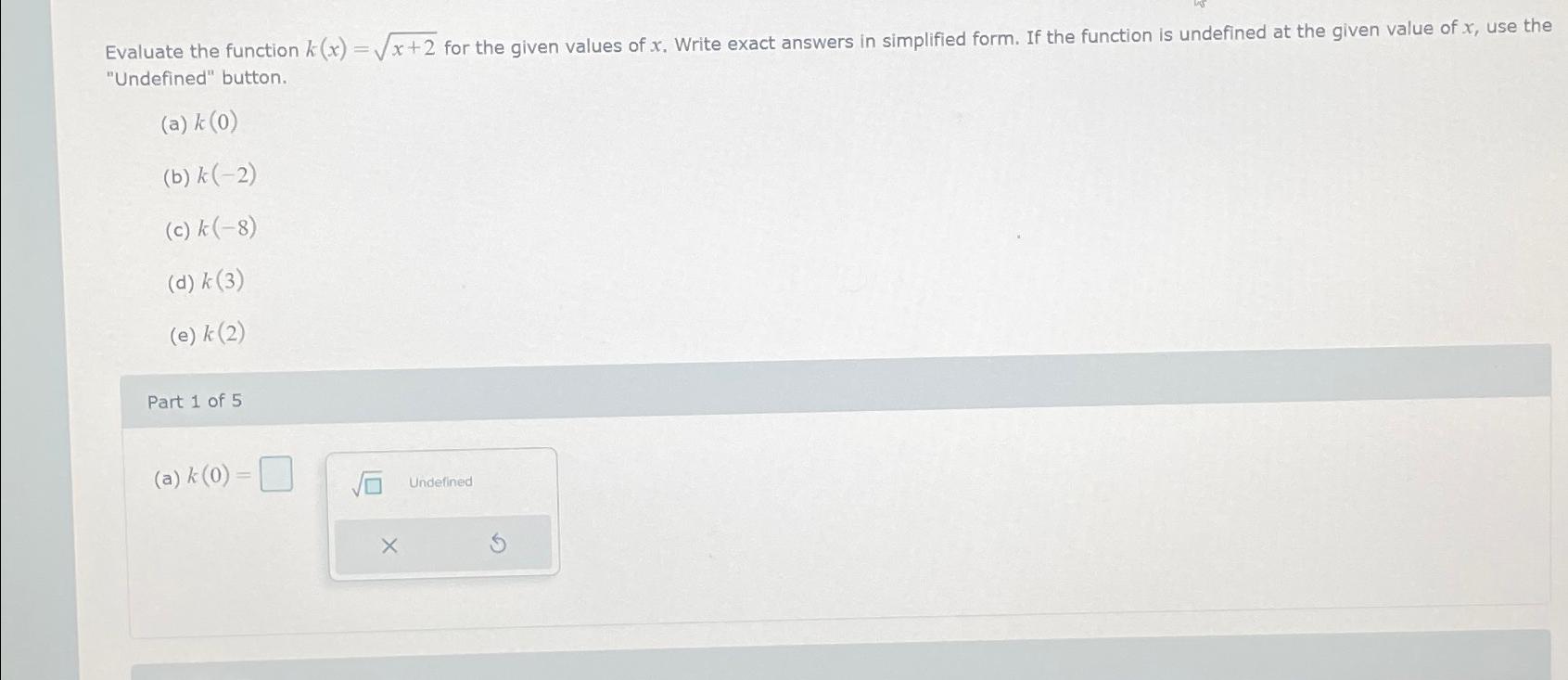 Solved Evaluate the function k(x)=\\\\sqrt(x+2) for the | Chegg.com