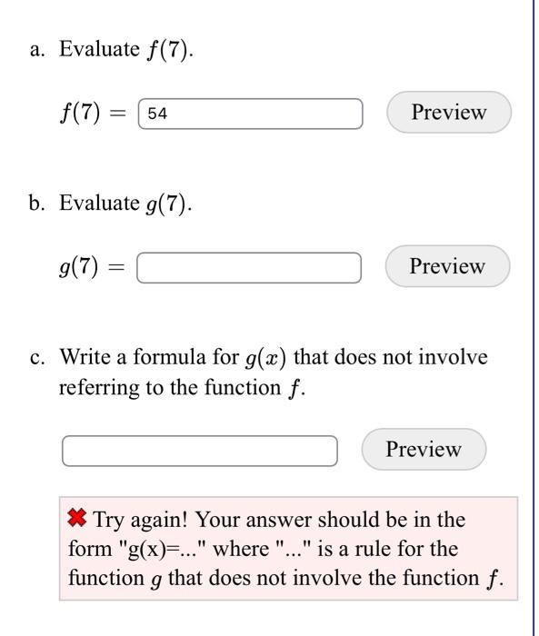 Solved a. Evaluate f(7) f(7)= b. Evaluate g(7). g(7)= c. | Chegg.com