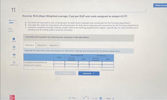 Solved Exercise 16-6 (Algo) Weighted average: Cost per EUP | Chegg.com