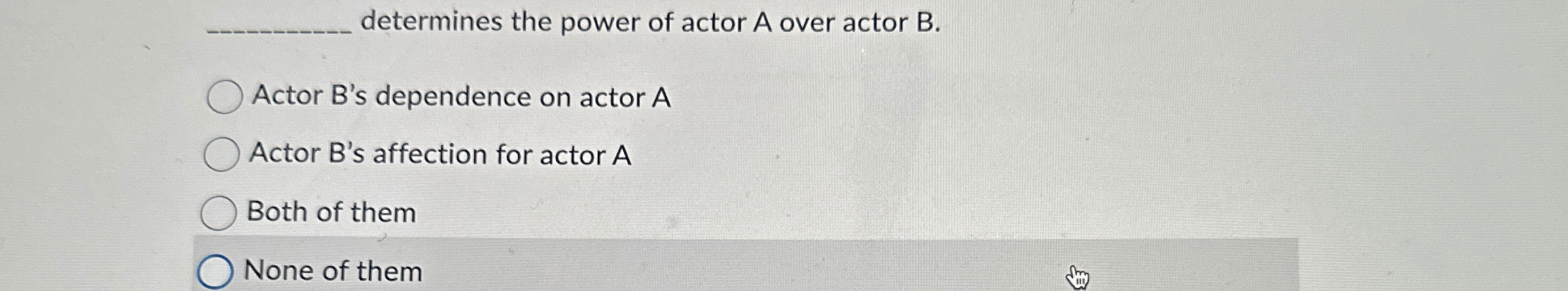 Solved q, ﻿determines the power of actor A over actor | Chegg.com
