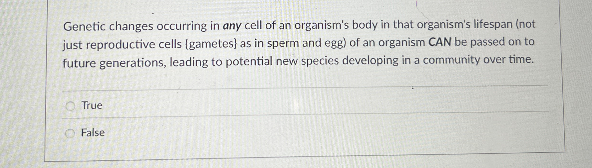 Solved Genetic changes occurring in any cell of an | Chegg.com