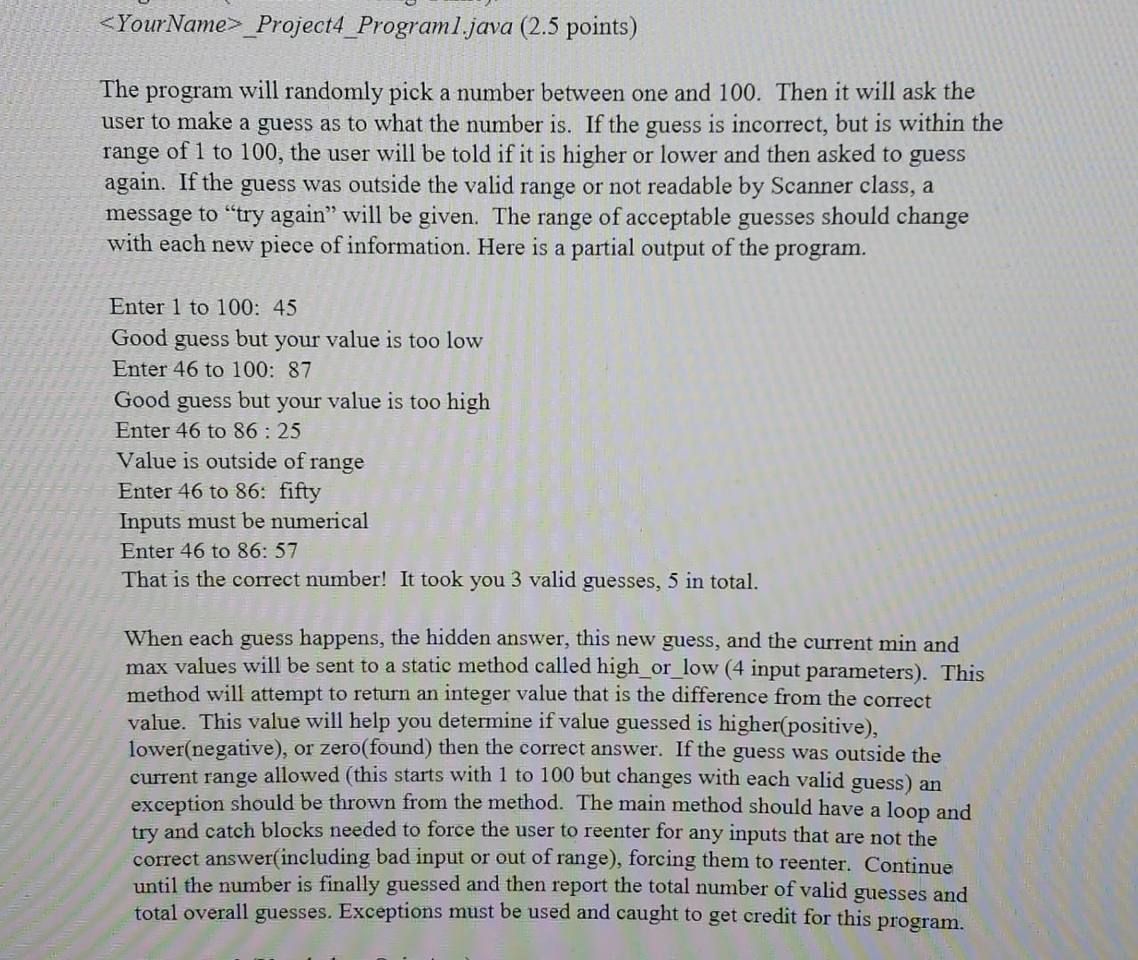 Solved The program will randomly pick a number between one | Chegg.com