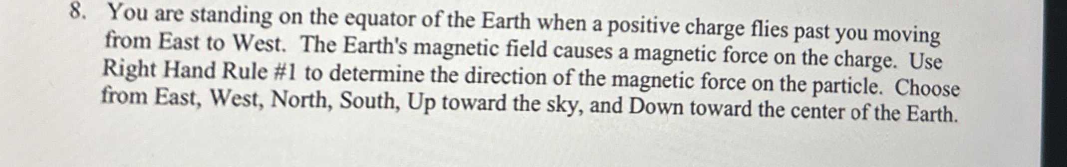 Solved You are standing on the equator of the Earth when a | Chegg.com