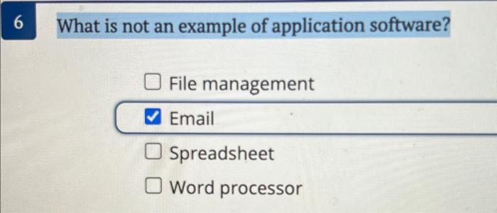 Solved What is not an example of application software? File | Chegg.com