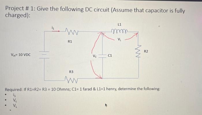Solved Project \# 1: Give the following DC circuit (Assume | Chegg.com