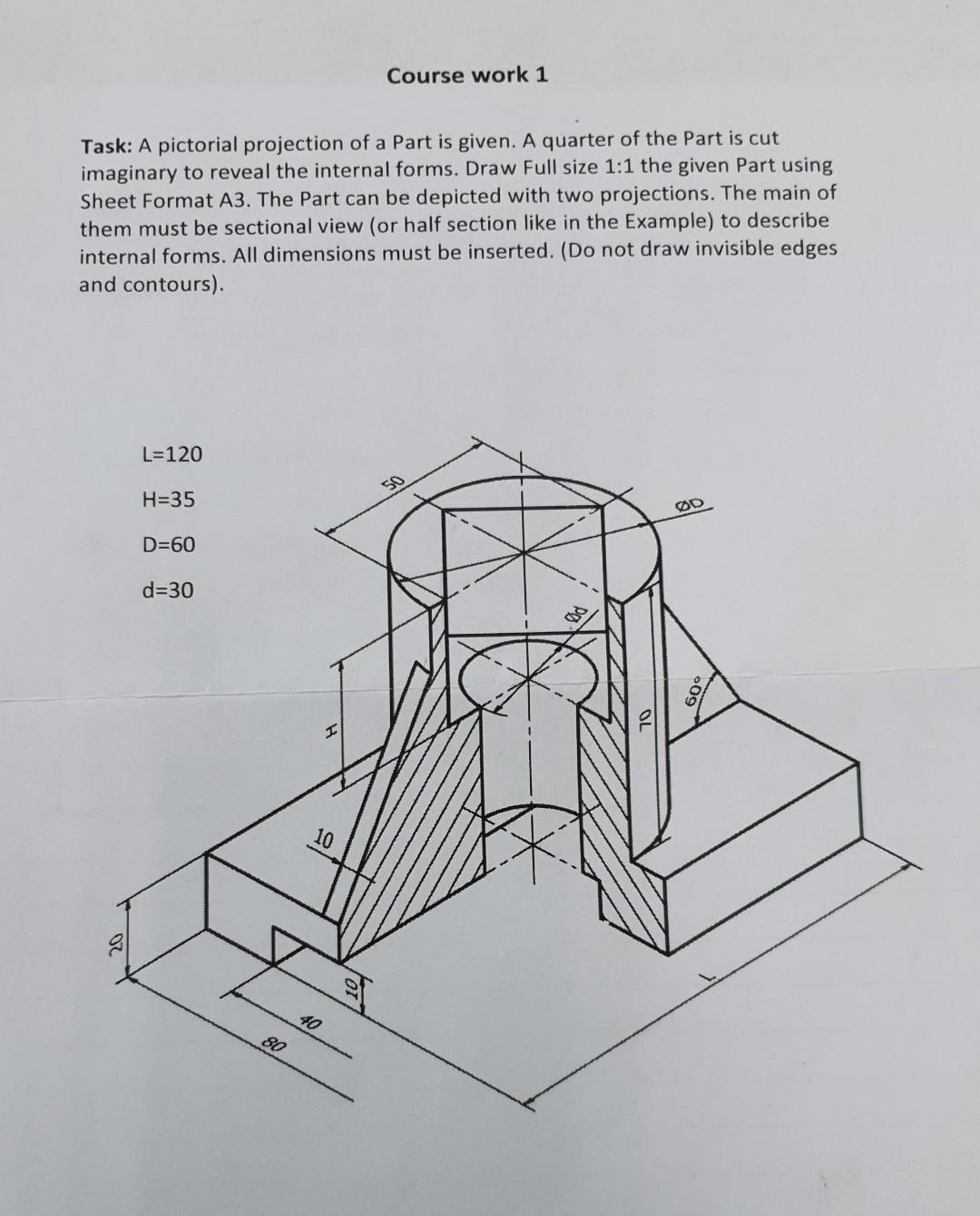 Solved Task: A pictorial projection of a Part is given. A | Chegg.com