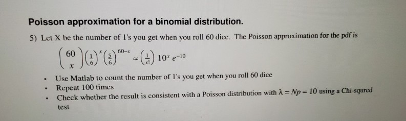 Solved Poisson approximation for a binomial distribution. 5) | Chegg.com