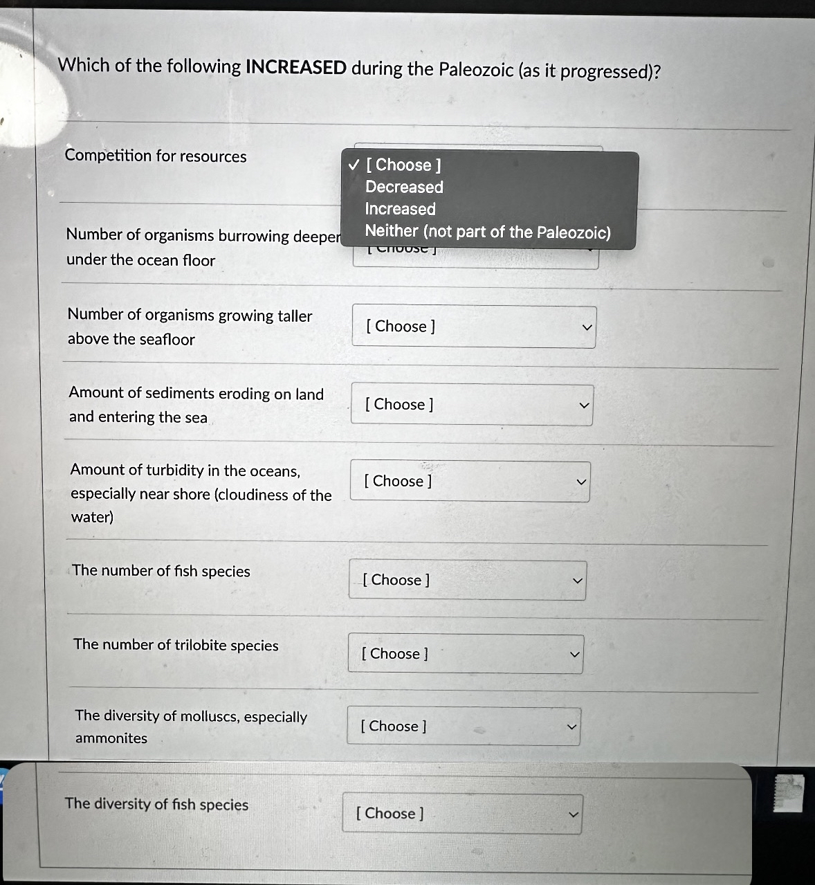 Solved Which of the following INCREASED during the Paleozoic | Chegg.com