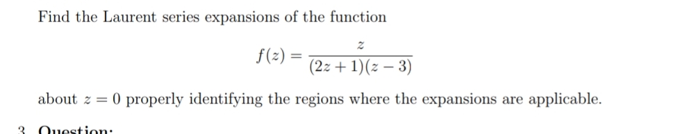 Solved Find the Laurent series expansions of the | Chegg.com