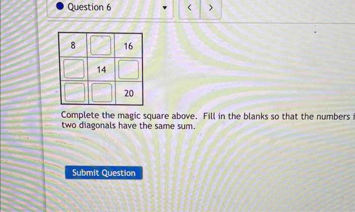 Solved Complete the magic square above. Fill in the blanks | Chegg.com